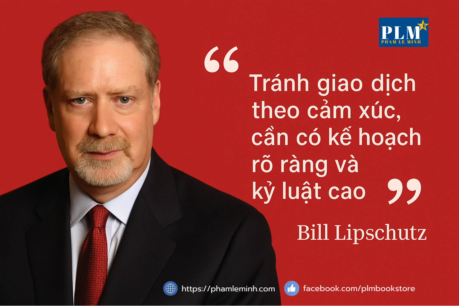 Bill Lipschutz – Vị Hoàng Đế Thị Trường Tiền Tệ – PHAMLEMINH CO., LTD